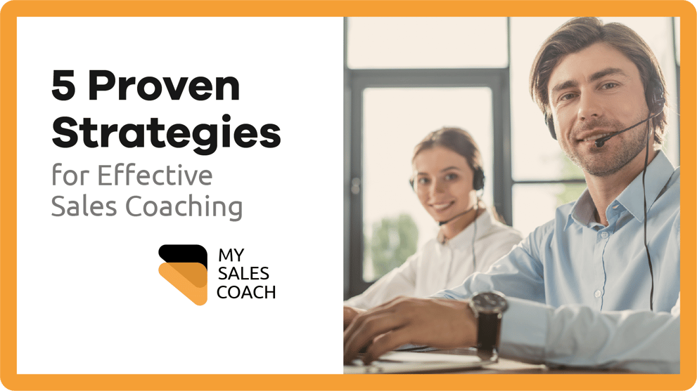 5 Proven Strategies for Effective Sales Coaching